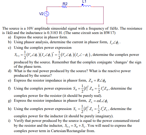Solved L1 R2 w V2 The source is a 10V amplitude sinusoidal | Chegg.com