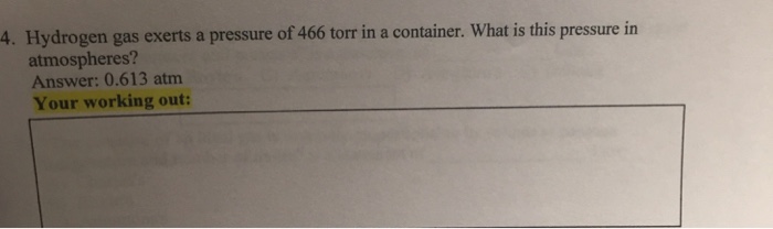 Solved Hydrogen gas exerts a pressure of 466 torr in a | Chegg.com