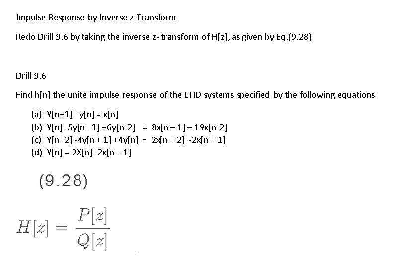Solved Impulse Response by Inverse 2-Transform Redo Drill | Chegg.com