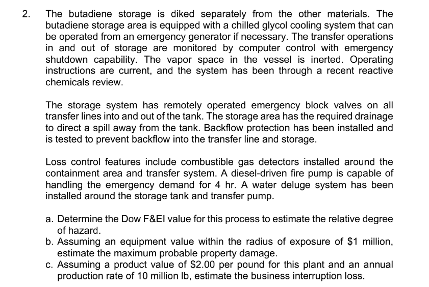 . 2. The butadiene storage is diked separately from | Chegg.com