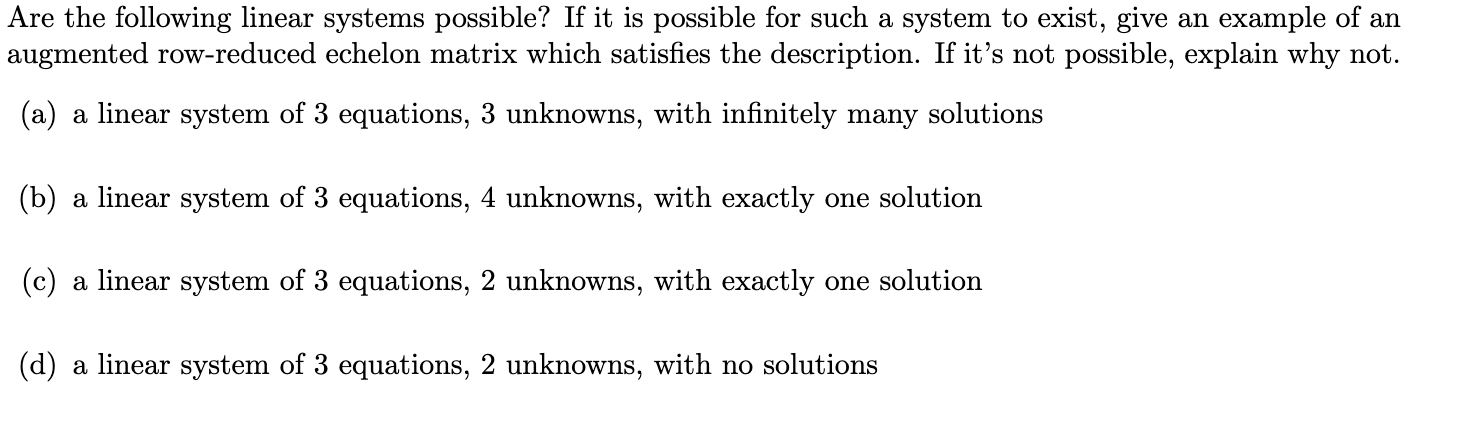 Solved Are the following linear systems possible? If it is | Chegg.com