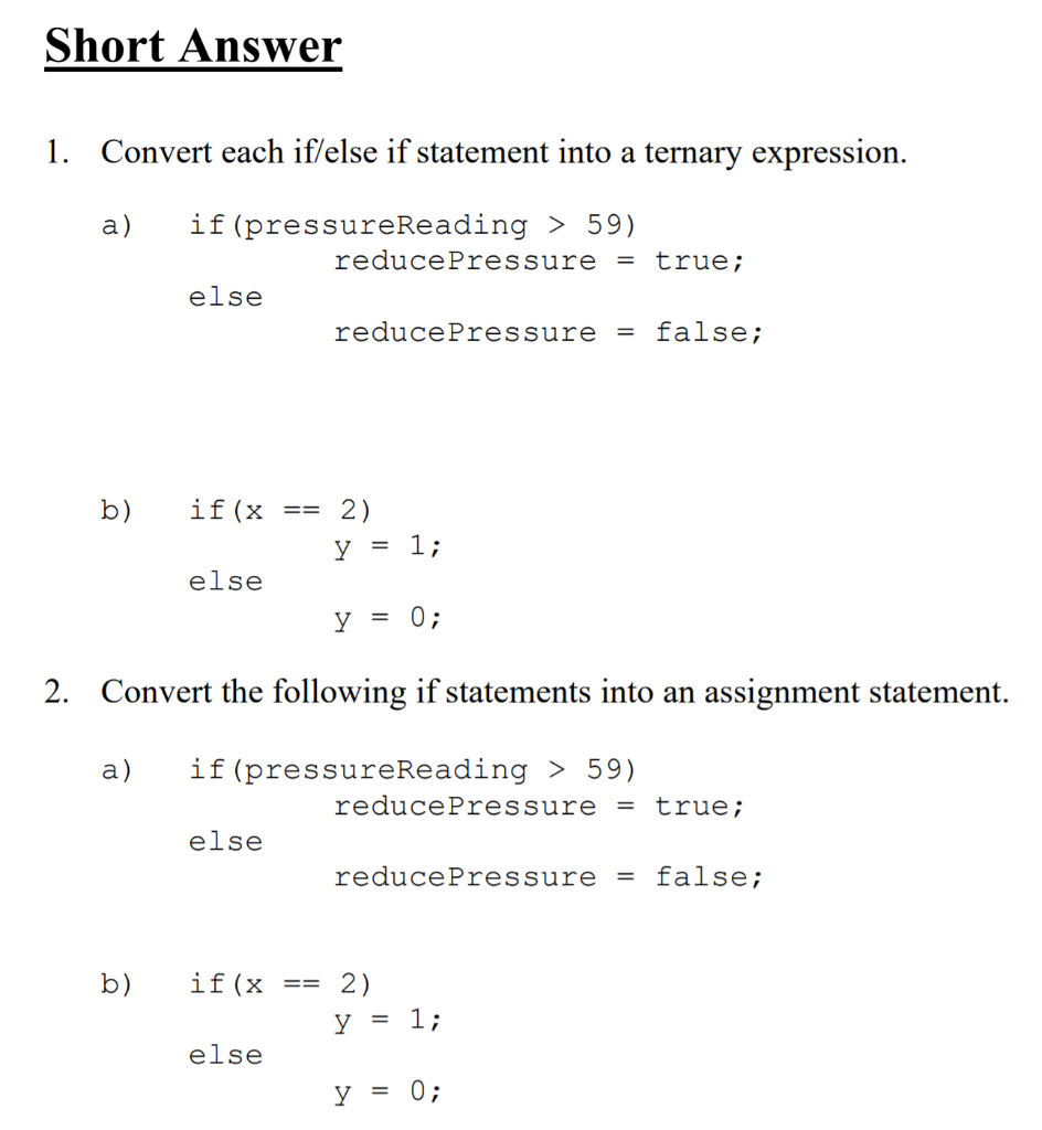 Solved Short Answer 1. Convert each if/else if statement | Chegg.com
