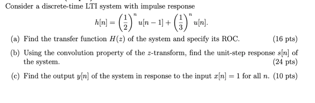 Solved Consider a discrete-time LTI system with impulse | Chegg.com