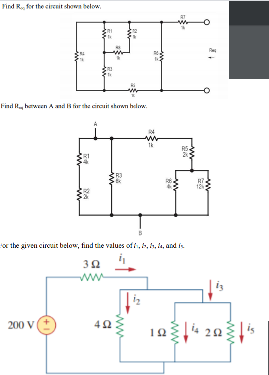 Solved Find Req for the circuit shown below. R7 tk R1 1k R2 | Chegg.com