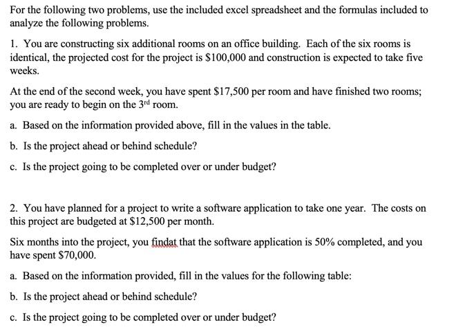 Solved For the following two problems, use the included | Chegg.com