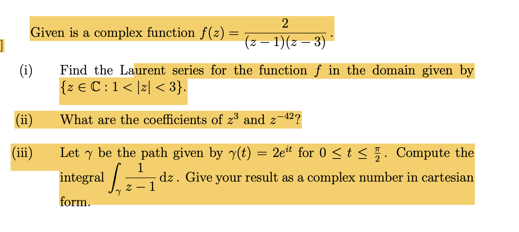 Solved Given Is A Complex Function F Z 2 Z 1 Z 3 I