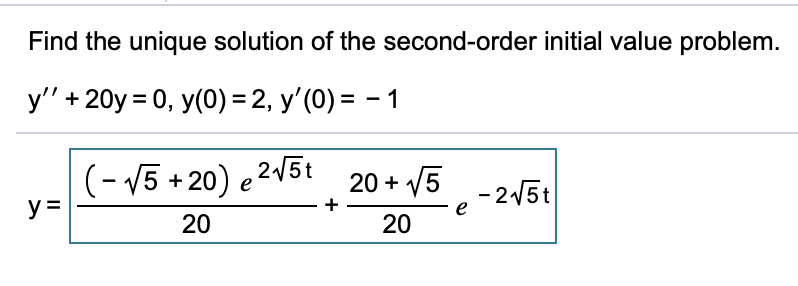 Solved Find The Unique Solution Of The Second Order Initial 2327