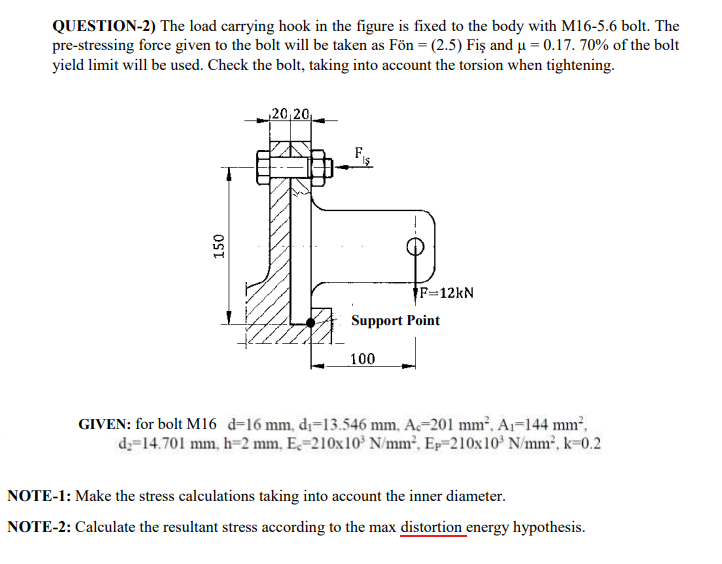 Solved ,QUESTION-2) ﻿The load carrying hook in the figure is | Chegg.com