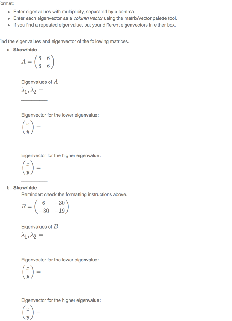 Solved Format: • Enter eigenvalues with multiplicity, | Chegg.com