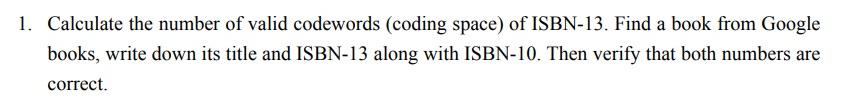 Solved 1 Calculate The Number Of Valid Codewords Coding 9991