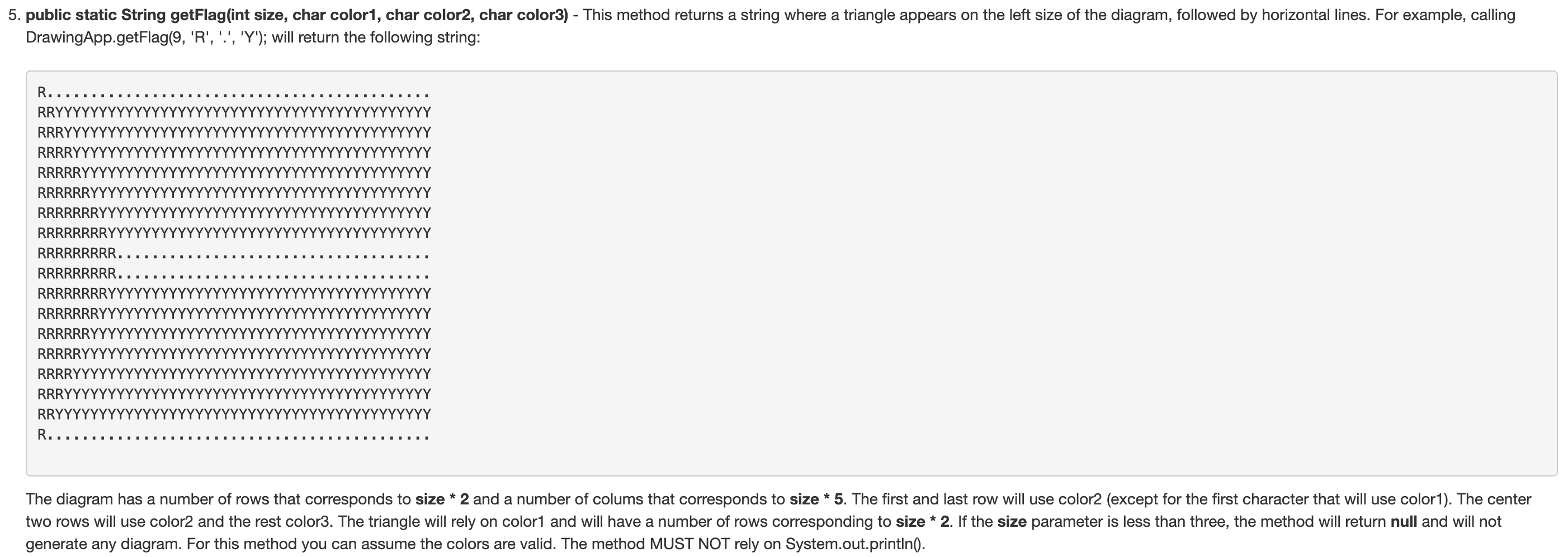 Solved 5. public static String getFlag(int size, char | Chegg.com