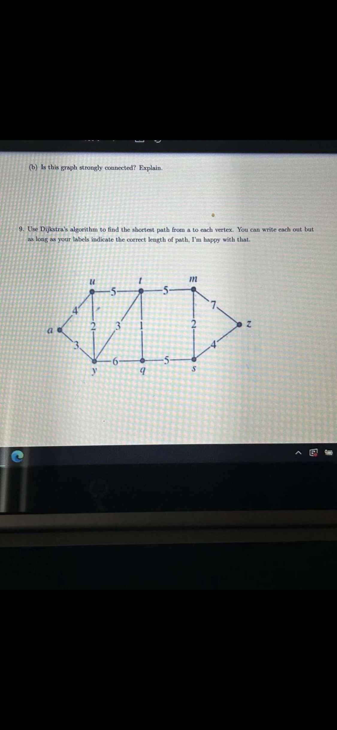 Solved (b) Is this graph strongly connected? Explain. 9. Use | Chegg.com