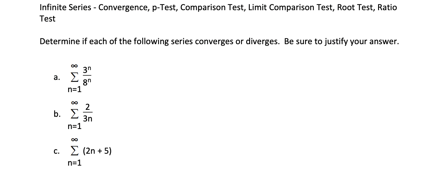 Solved Infinite Series - Convergence, p-Test, Comparison | Chegg.com