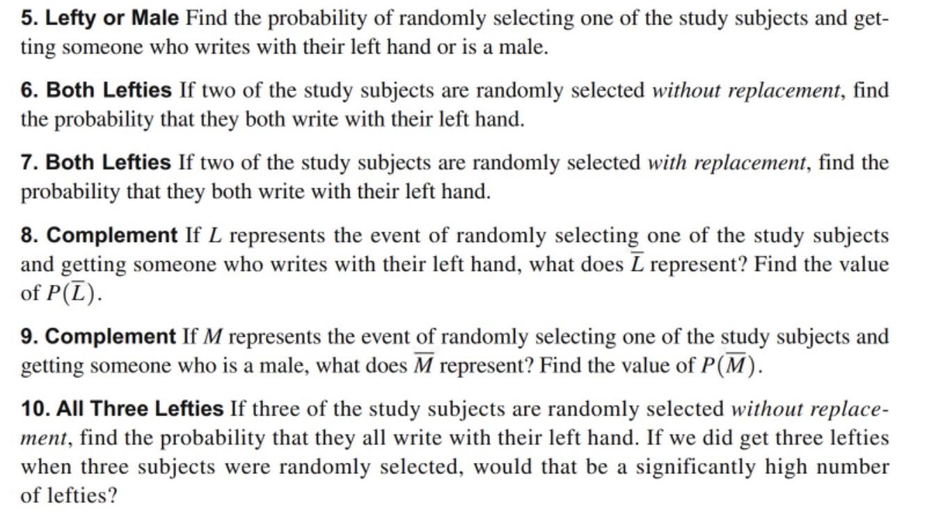 Solved 5. Lefty or Male Find the probability of randomly | Chegg.com