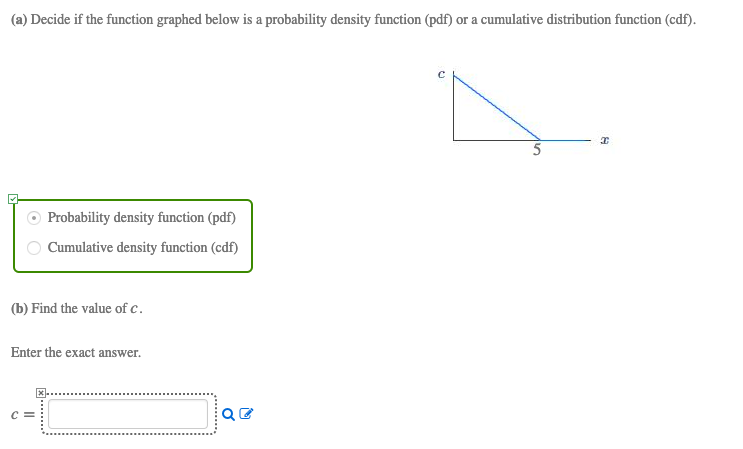 Solved (a) Decide if the function graphed below is a | Chegg.com