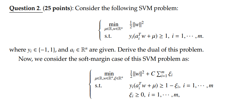 Solved Question 2. (25 points): Consider the following SVM | Chegg.com