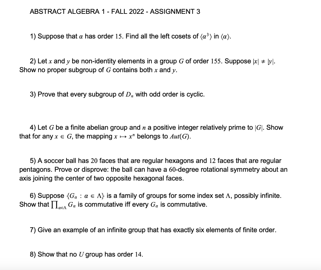 ABSTRACT ALGEBRA 1 - FALL 2022 - ASSIGNMENT 3 1) | Chegg.com