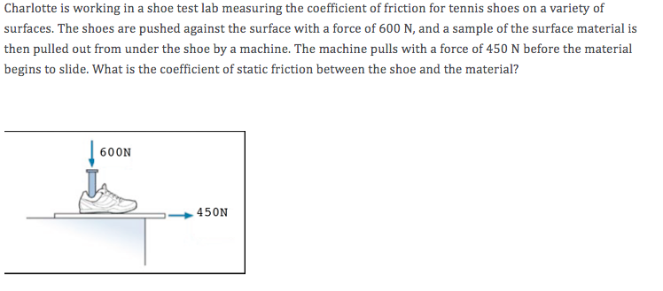 Solved Charlotte is working in a shoe test lab measuring the | Chegg.com