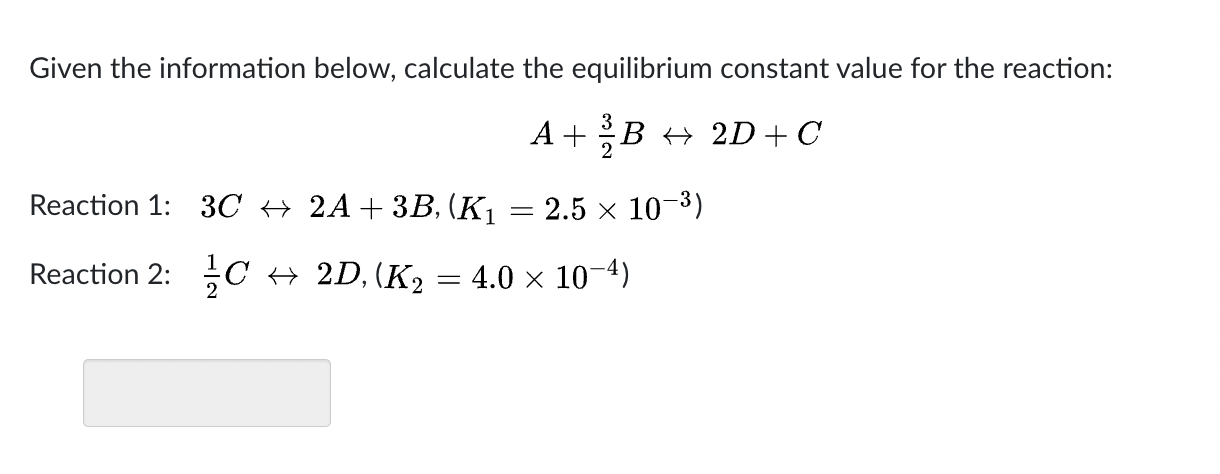 Solved Given the information below, calculate the | Chegg.com