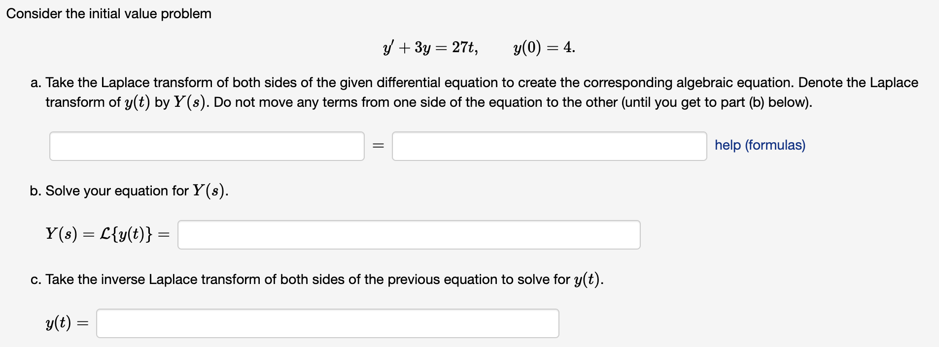 Solved Consider the initial value problem y′+3y=27t,y(0)=4 | Chegg.com