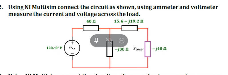 Solved 2. Using NI Multisim connect the circuit as shown, | Chegg.com