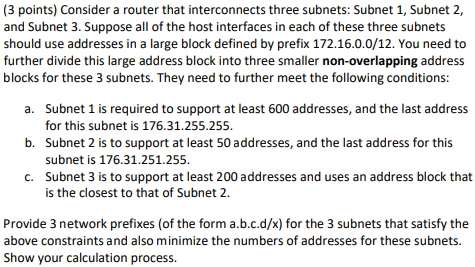 Solved 3. (3 ﻿points) ﻿Consider a router that interconnects | Chegg.com