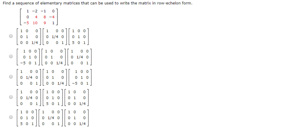 Solved Find a sequence of elementary matrices that can be | Chegg.com