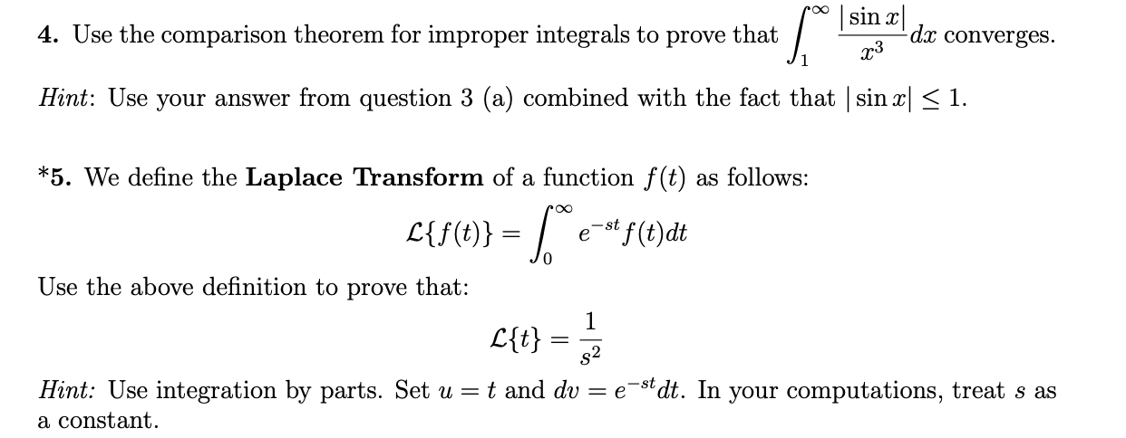 Solved roo 4. Use the comparison theorem for improper | Chegg.com