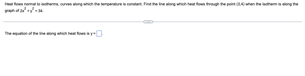 Solved Heat flows normal to isotherms, curves along which | Chegg.com