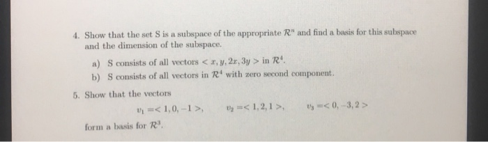 Solved 4. Show that the set S is a subspace of the | Chegg.com