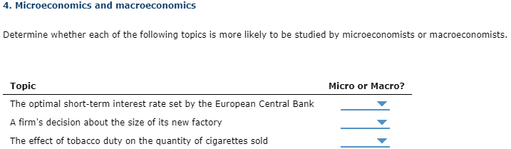 Solved 4. Microeconomics and macroeconomics Determine | Chegg.com