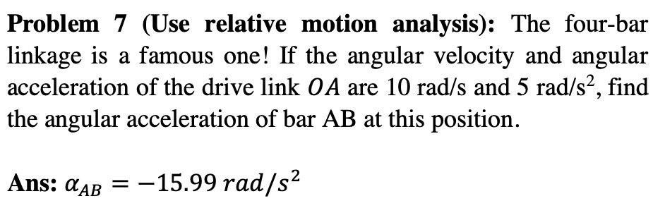 Solved Problem 7 (Use relative motion analysis): The | Chegg.com