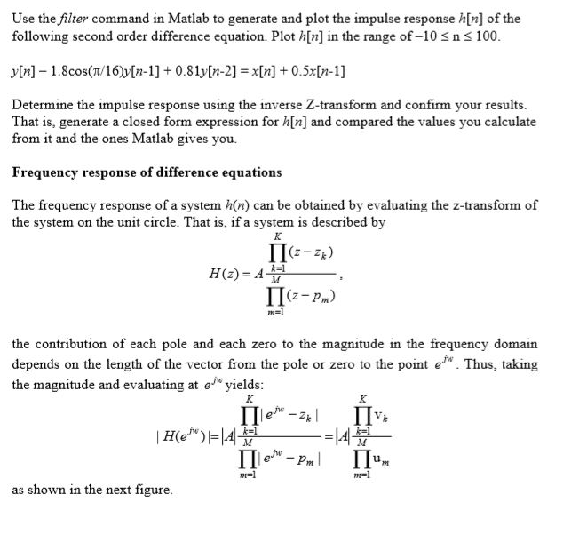 Solved Use the filter command in Matlab to generate and plot | Chegg.com