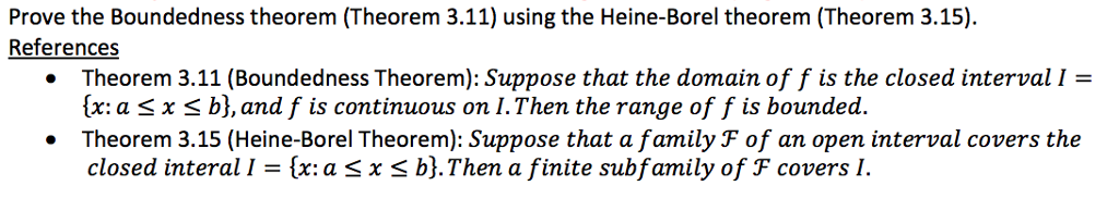 Solved Prove the Boundedness theorem (Theorem 3.11) using | Chegg.com