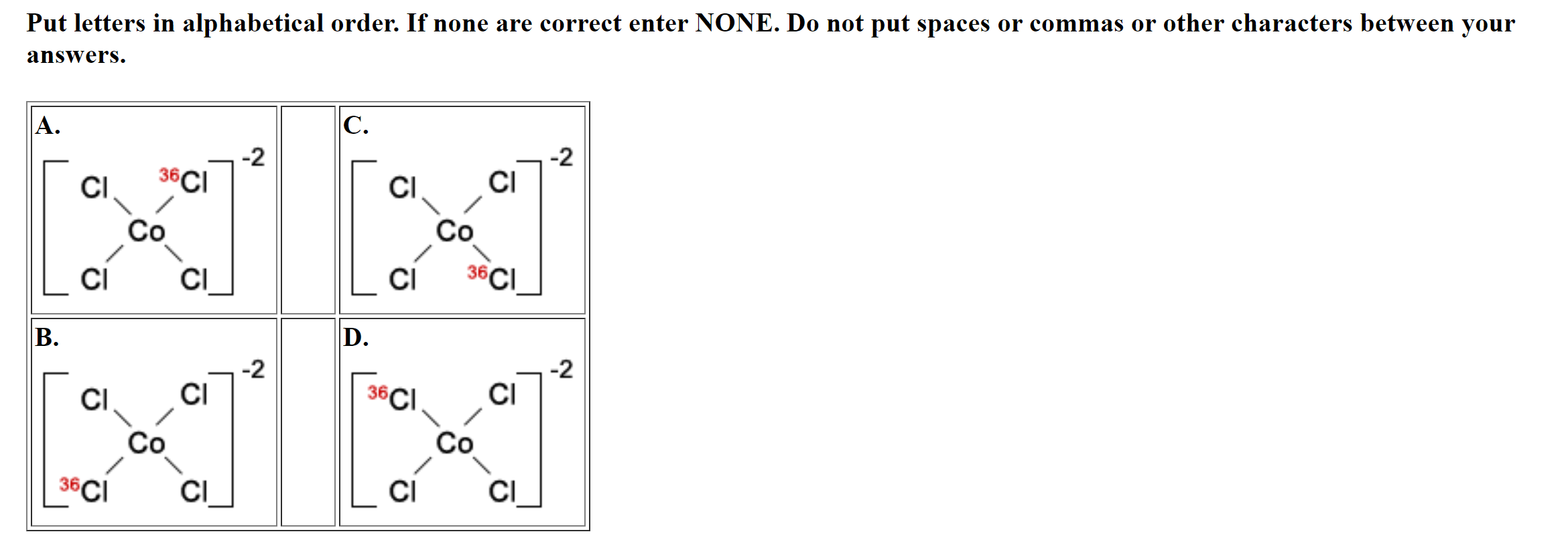 Solved In aqueous solution cobalt(II)ion is surrounded by 4 | Chegg.com