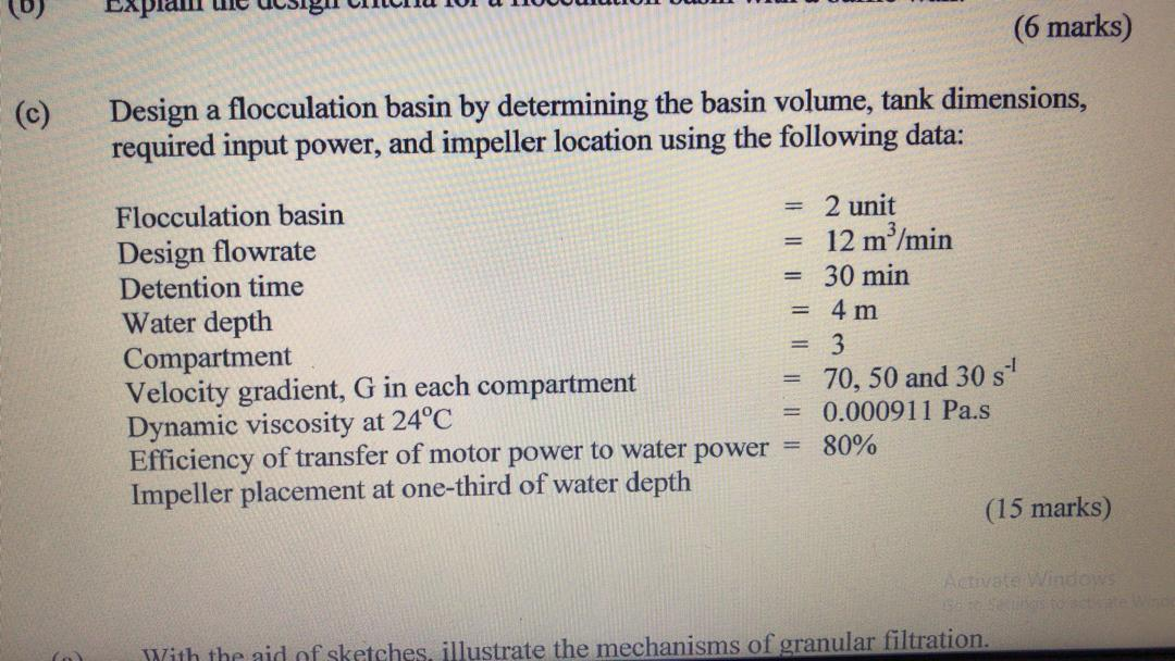 Solved (6 marks) (c) Design a flocculation basin by | Chegg.com