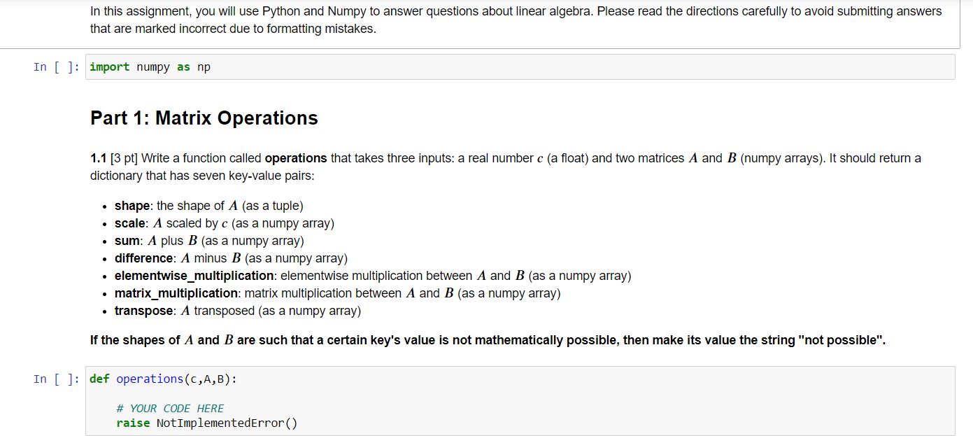 Solved In This Assignment You Will Use Python And Numpy To 