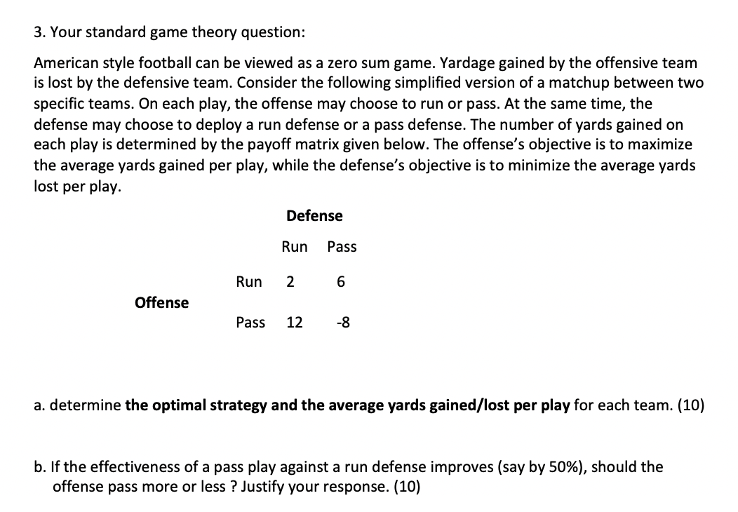 Solved 3. Your standard game theory question: American style | Chegg.com