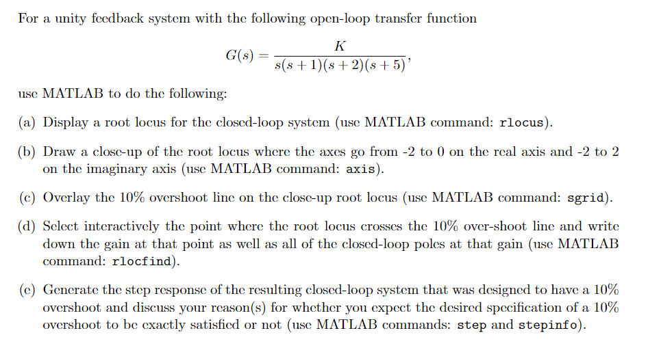 Solved For a unity feedback system with the following | Chegg.com