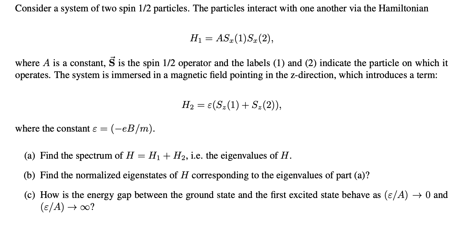 Solved Consider a system of two spin 1/2 particles. The | Chegg.com