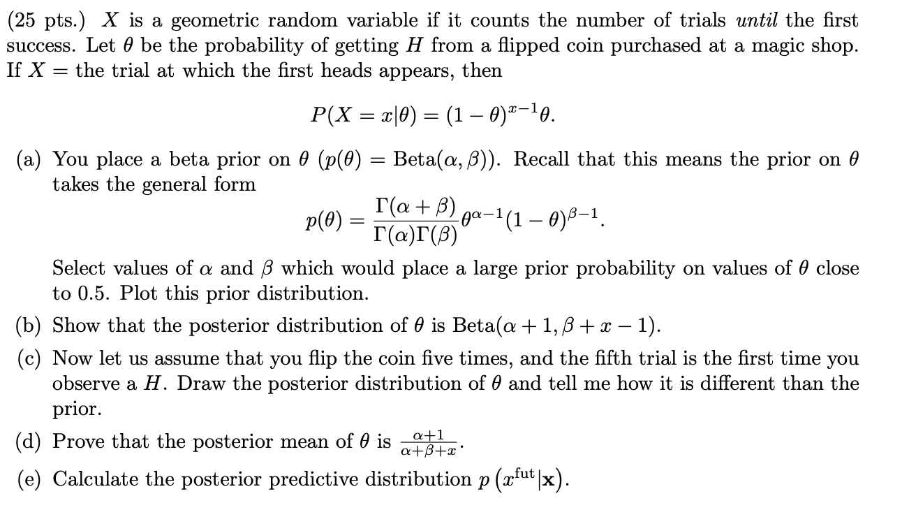 Solved (25 pts.) X is a geometric random variable if it | Chegg.com