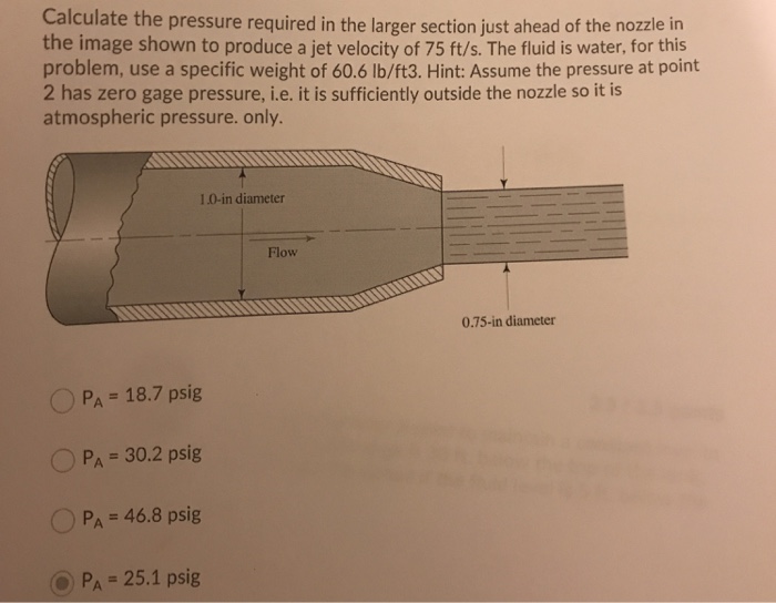 Solved Calculate the pressure required in the larger section | Chegg.com