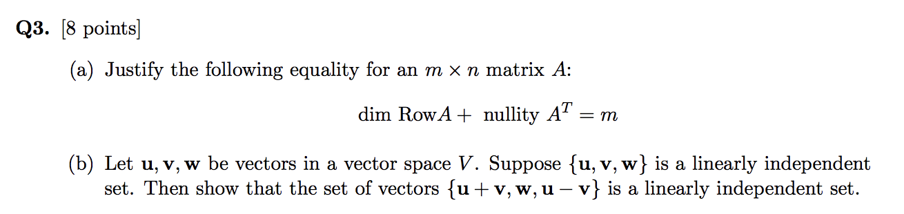 Solved Q3. [8 points ] (a) Justify the following equality | Chegg.com