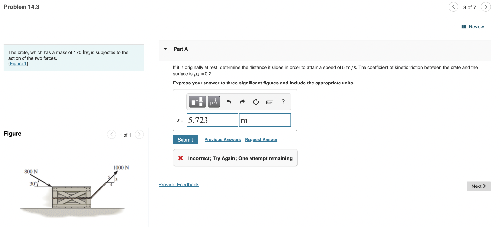 Solved The crate, which has a mass of 170 kg, is subjected | Chegg.com