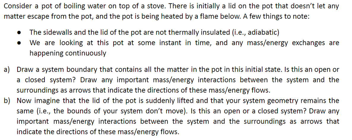 Solved Consider a pot of boiling water on top of a stove. | Chegg.com