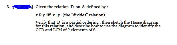 Solved S={1,2,3,5,6,10,15,30}Given the relation D on S | Chegg.com