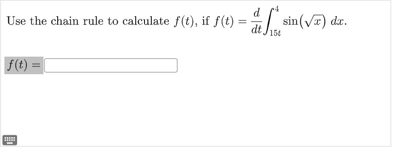 Solved Use the chain rule to calculate f(t), if f(t) = at | Chegg.com