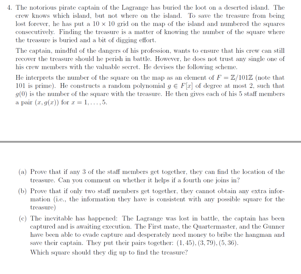 4. The notorious pirate captain of the Lagrange has | Chegg.com