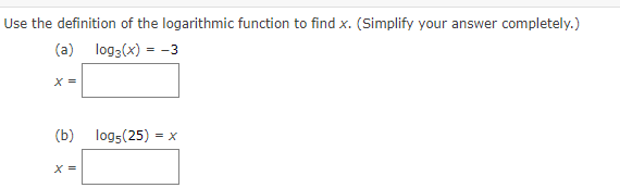 Solved Use the definition of the logarithmic function to | Chegg.com