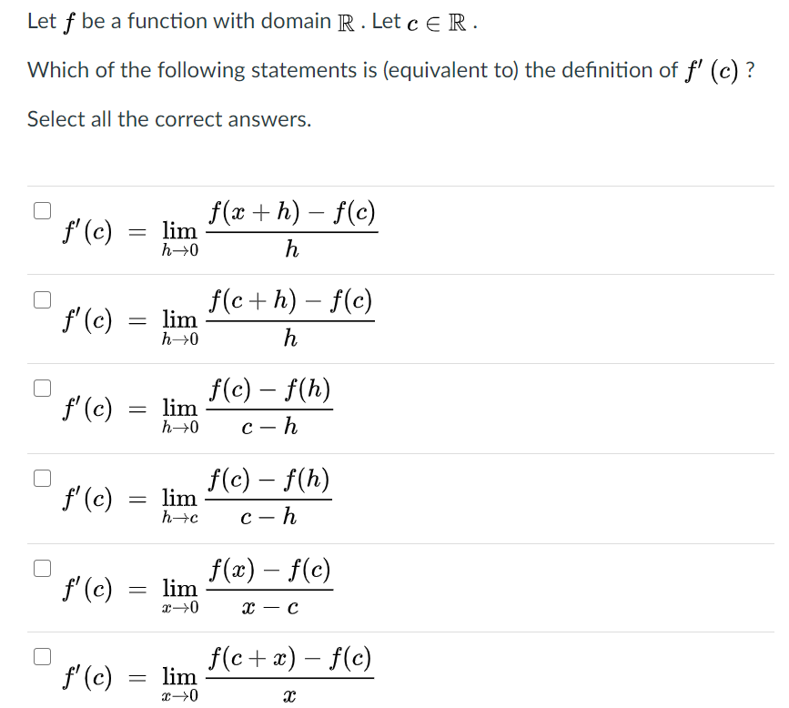 Solved Let f be a function with domain R. Let c ER. Which of | Chegg.com